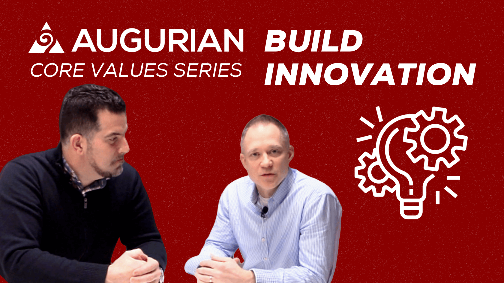 Build Innovation | Core Values Series - Augurian