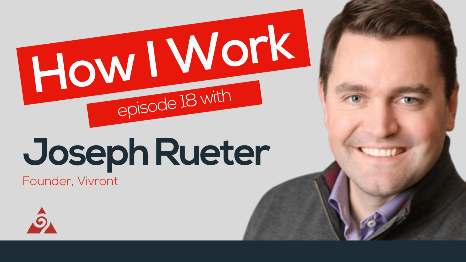 Chasing Curiosity and Doing Data Right: ‘How I Work’ EP18 with Joseph ...