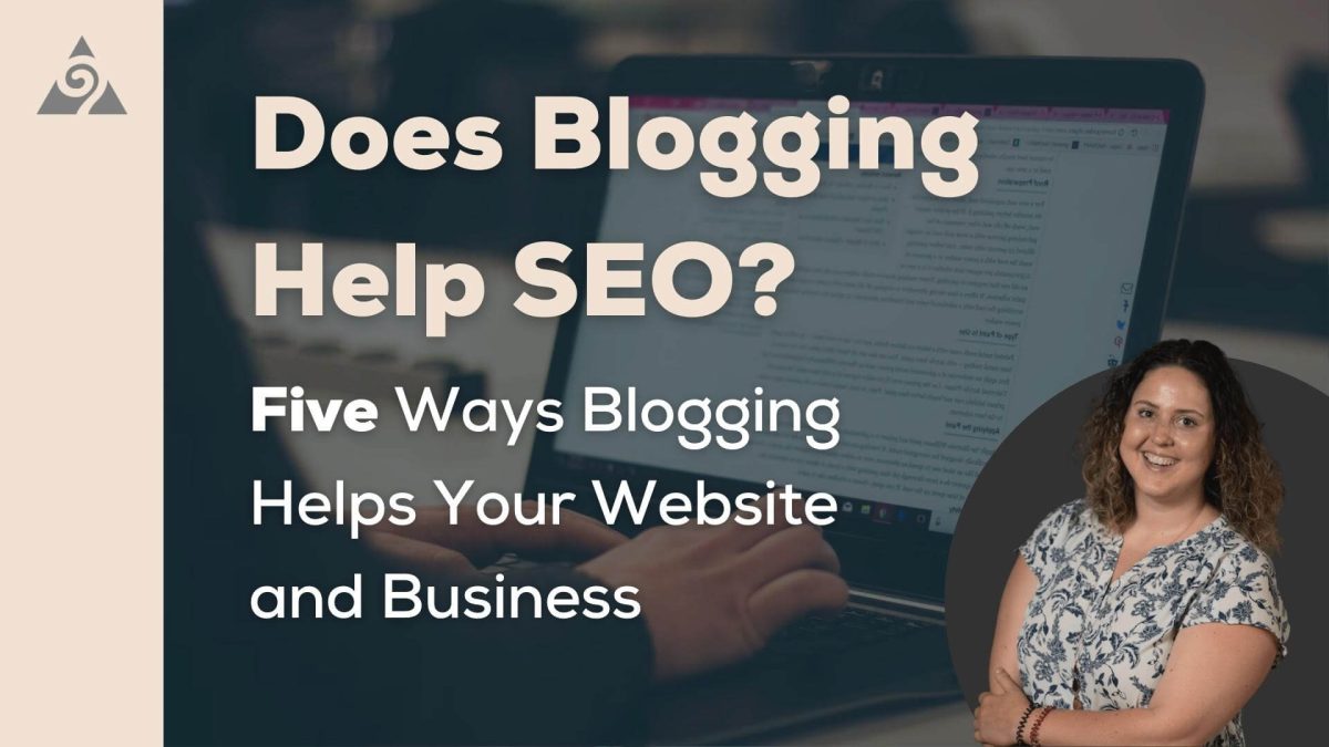 Does Blogging Help SEO? 5 Ways Blogs Help Your SIte | Augurian