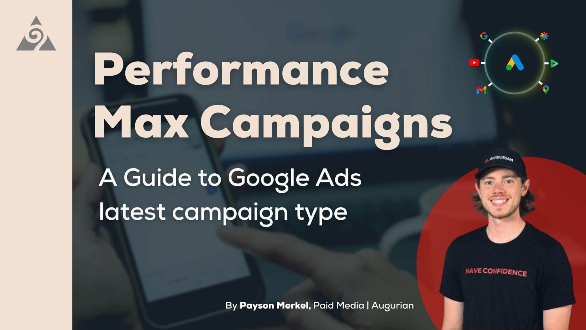 Guide to Performance Max Campaigns in Google Ads | Augurian
