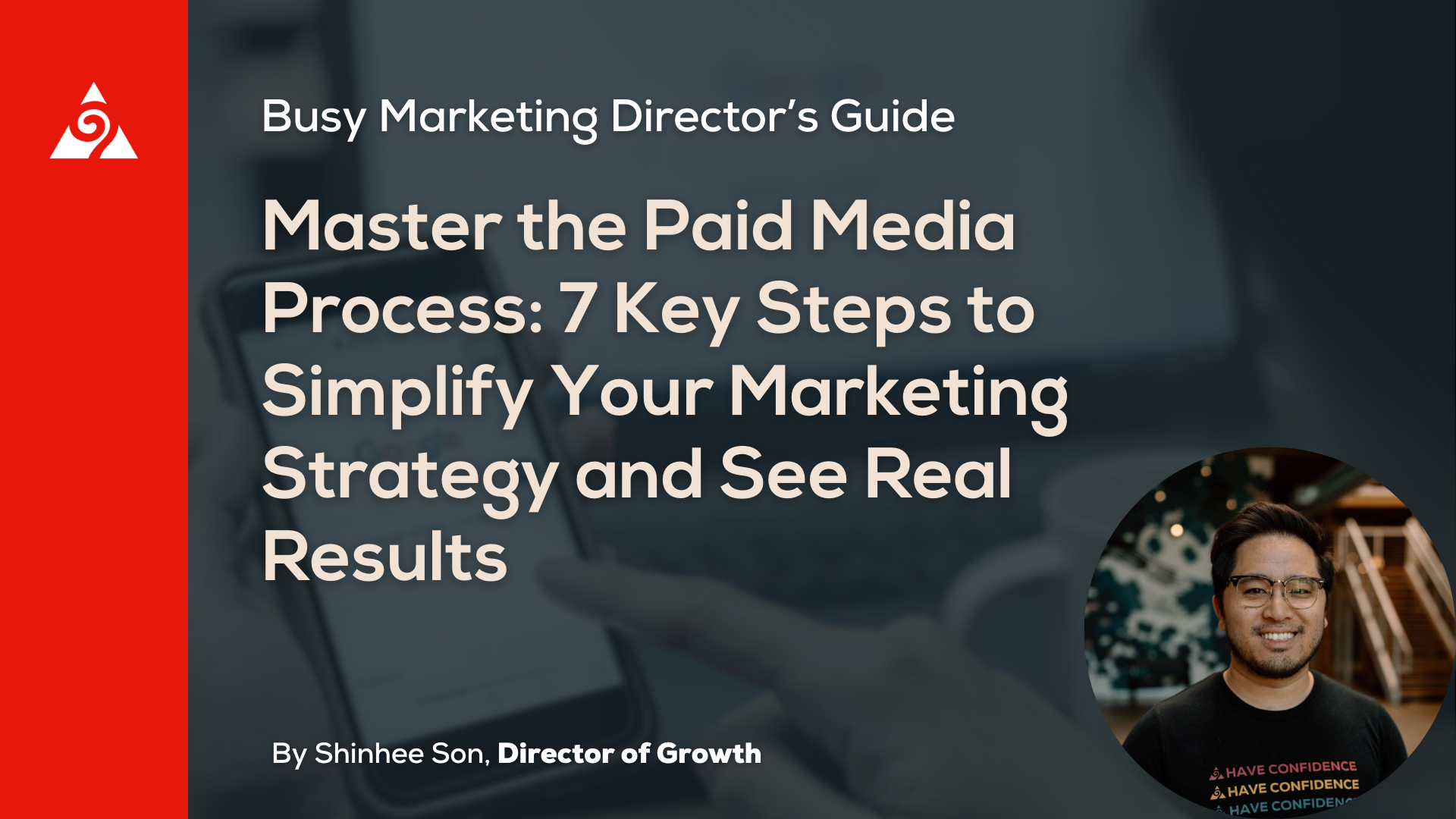 Master the Paid Media Process: 7 Key Steps to Simplify Your Marketing ...